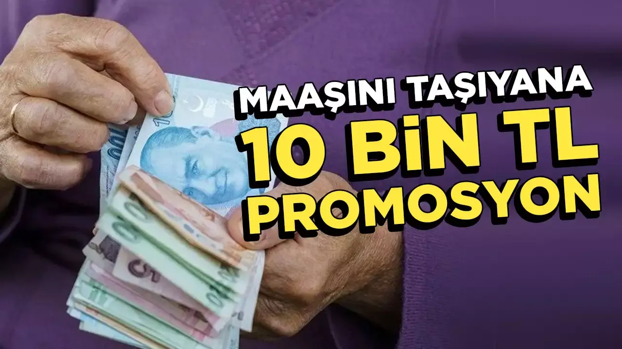 Emekli maaşını taşıyanlara 10.000 TL’ye varan nakit promosyon - Zonguldak Pusula Son Dakika ...