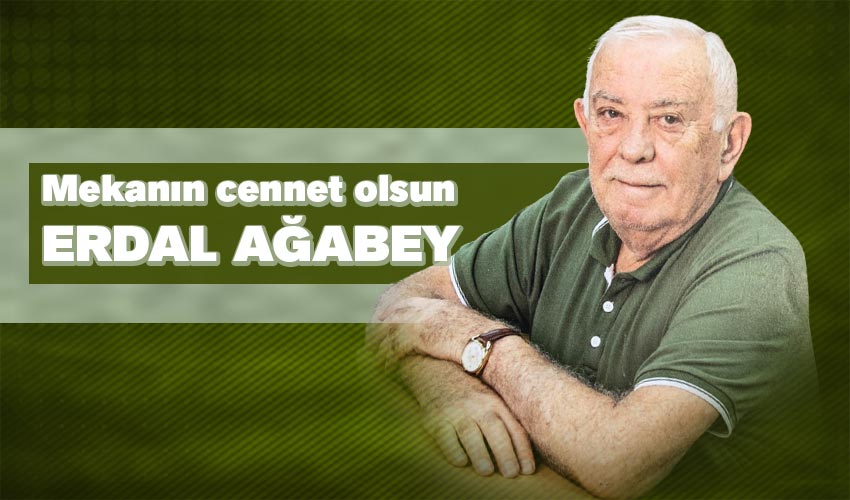 Mekanın cennet olsun Erdal ağabey - Zonguldak Pusula Son Dakika Haberleri
