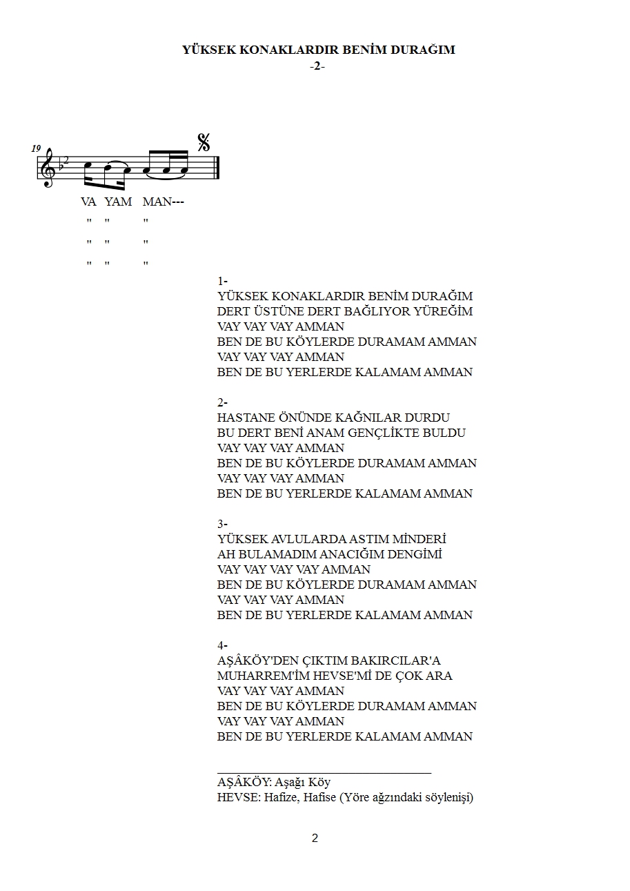 Soylu ve aziz bir aşkın türkülerde yaşayan öyküsü: Bulamadım anam ...